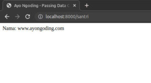 Passing Data Controller ke View Laravel - Ayo Ngoding